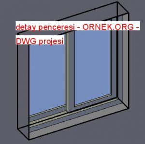 Pencere kesit ve görünüş çizimi dwg projesi - Autocad Projeler
